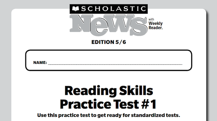 Reading Skills Practice Tests Scholastic News 5 6